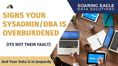 5 Certain Signs | Soaring Eagle Data Solutions