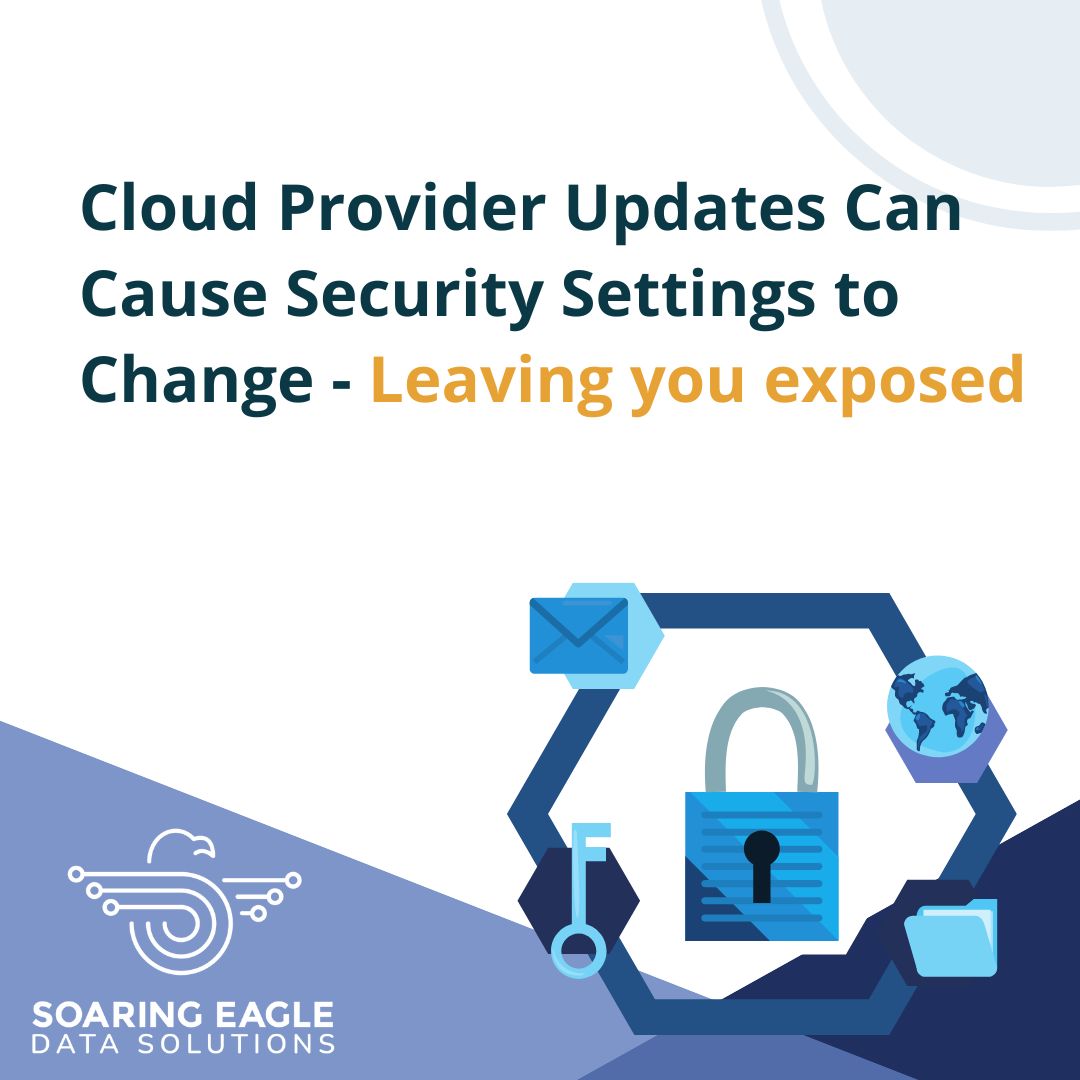 Azure does not automatically secure your Data | Soaring Eagle Data Solutions