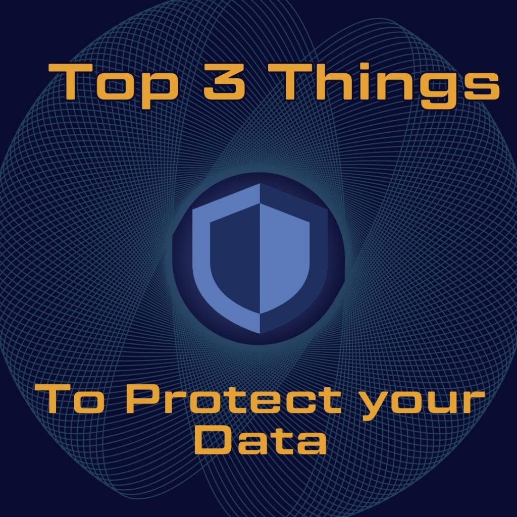 3 Ways to protect your data